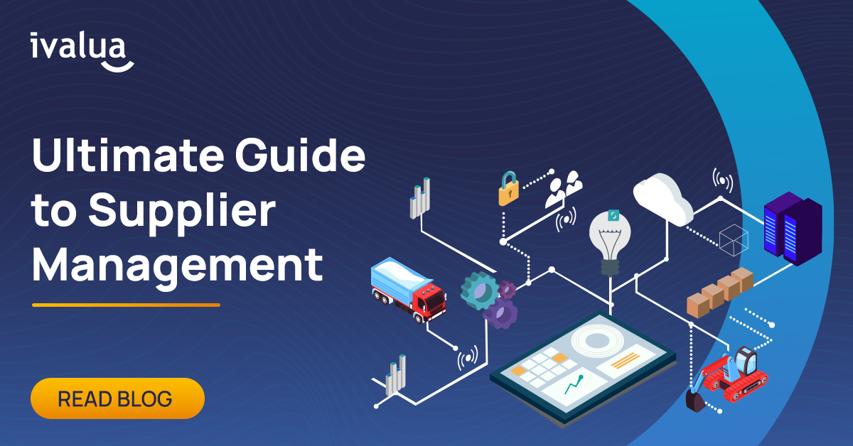 Ultimate Guide to Supplier Management: Strategies & Best Practices for 2025