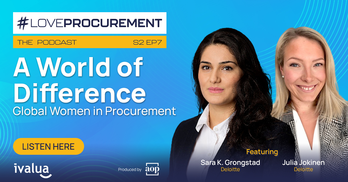 Season 2 Ep 7: A World of Difference: Global Women in Procurement feat. Sara Grongstad and Julia ...