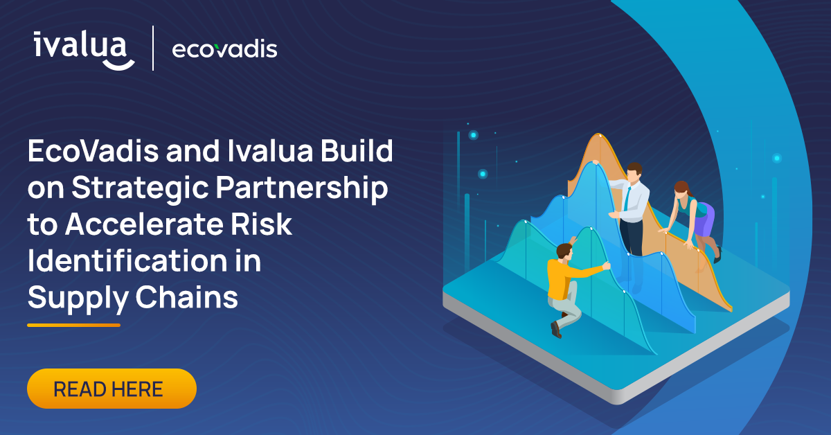 EcoVadis and Ivalua Build on Strategic Partnership to Accelerate Risk Identification in Supply ...