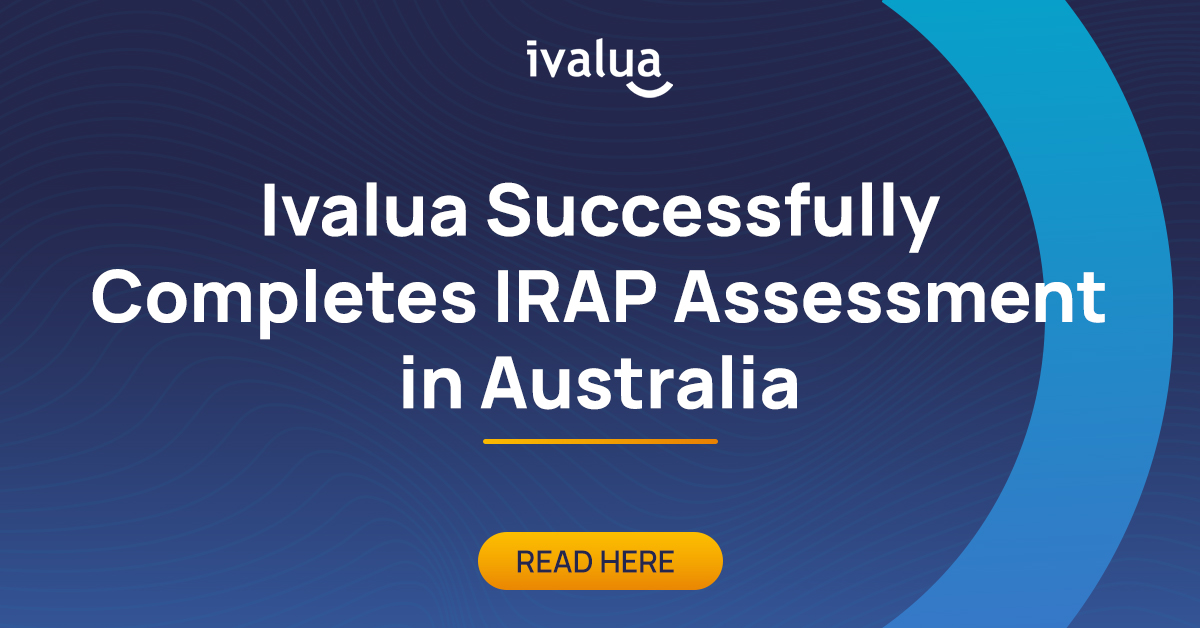 Ivalua Successfully Completes IRAP Assessment in Australia | Ivalua
